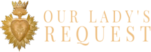 1608 – Our Lady of Siluva – Our Ladys Request